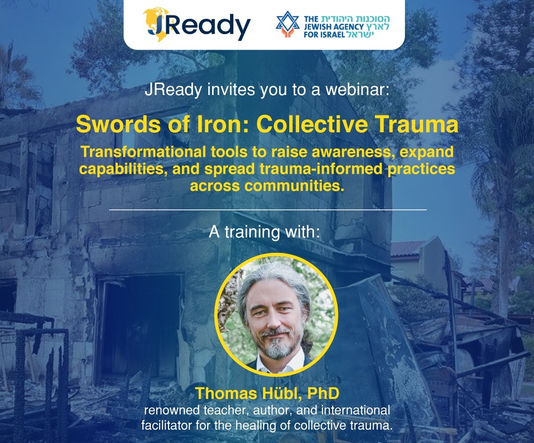JReady Swords of Iron Webinar: Collective Trauma | JReady